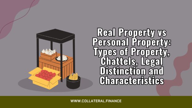 Real Property vs Personal Property: Types of Property, Chattels, Legal ...