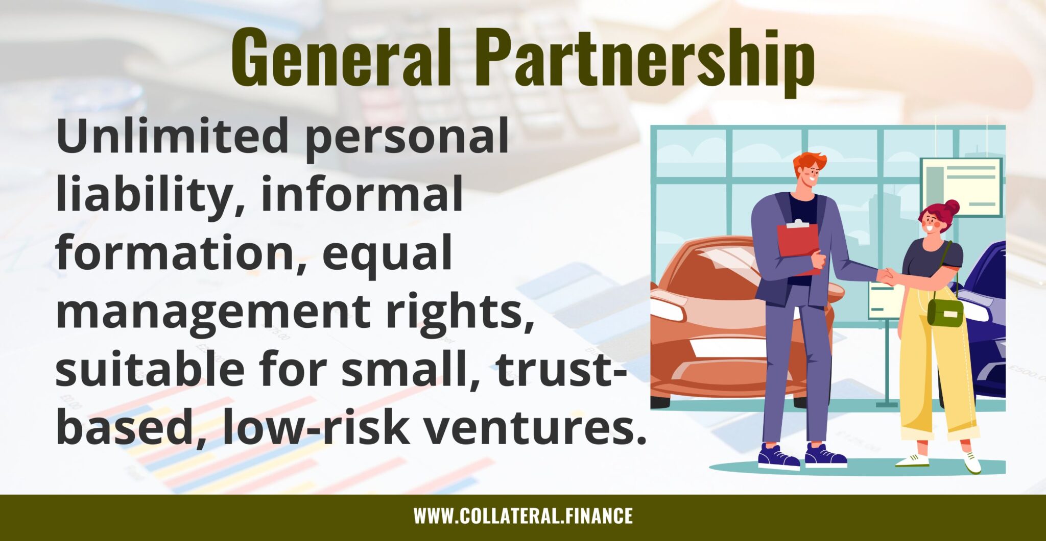 General Partnership, Limited Partnership and Limited Liability ...