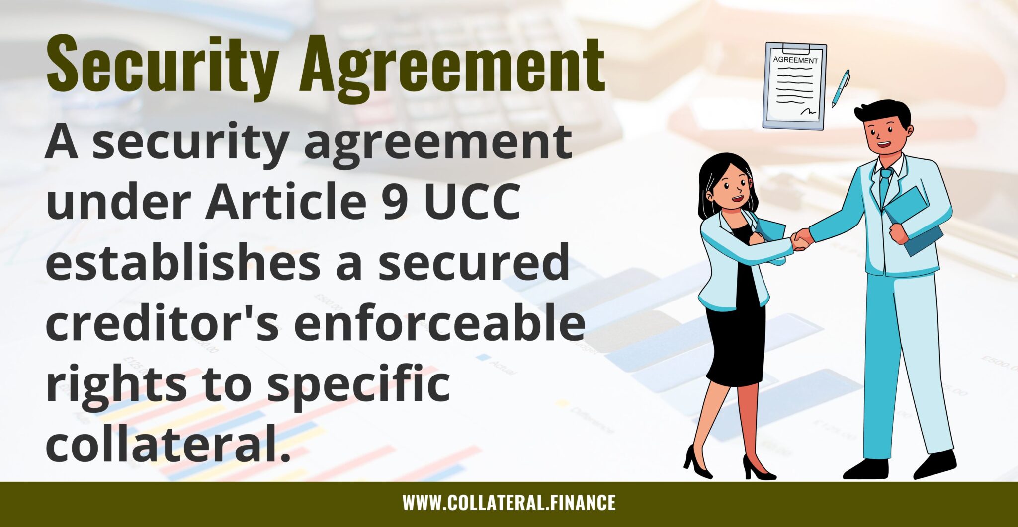 Security Agreement under UCC Article 9: A Statutory Analysis